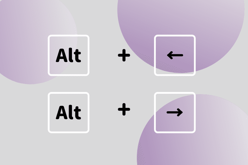 【Alt+←】【Alt+→】